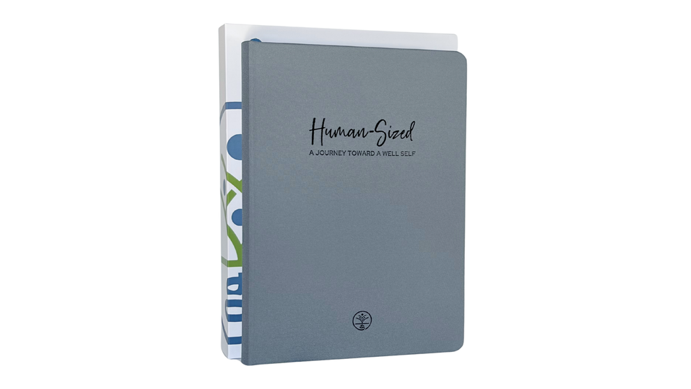 Human Sized Journal - A Journey Towards a Well Self – Capable Life